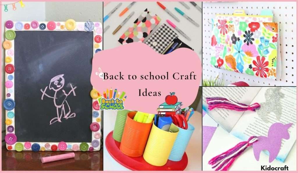 Back To School Craft Ideas Kido Craft back-to-school-craft-ideas-kido-craft